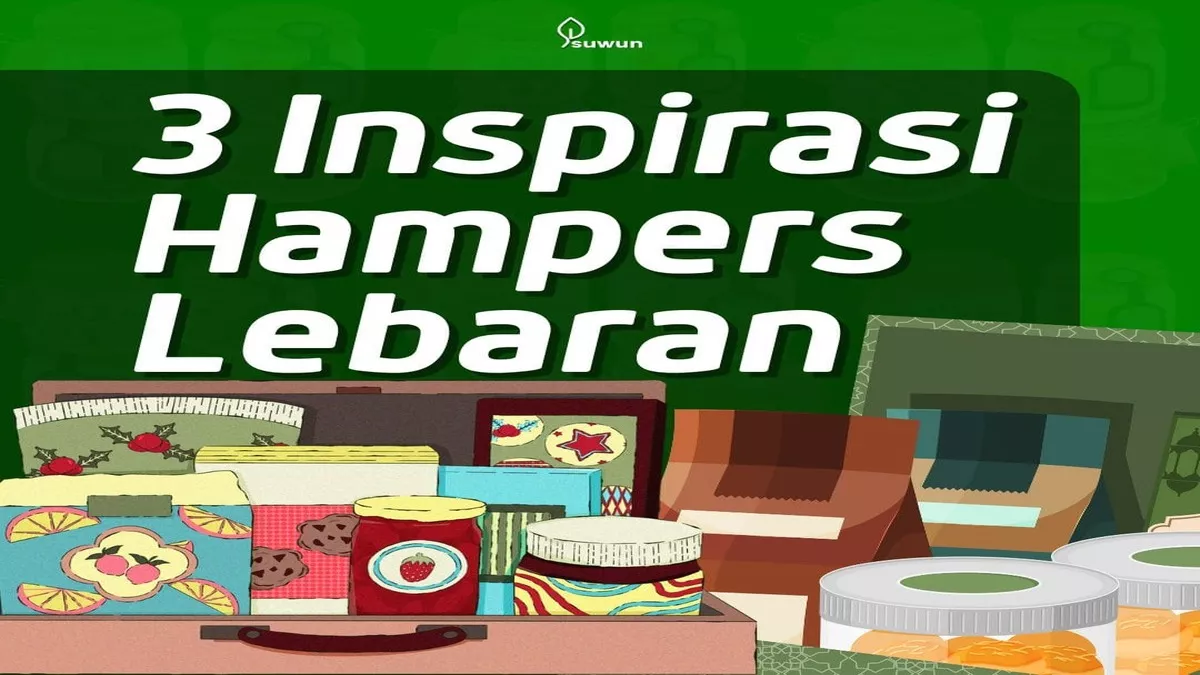 Ide Hampers Lebaran Penuh Makna - PortalMadura.com